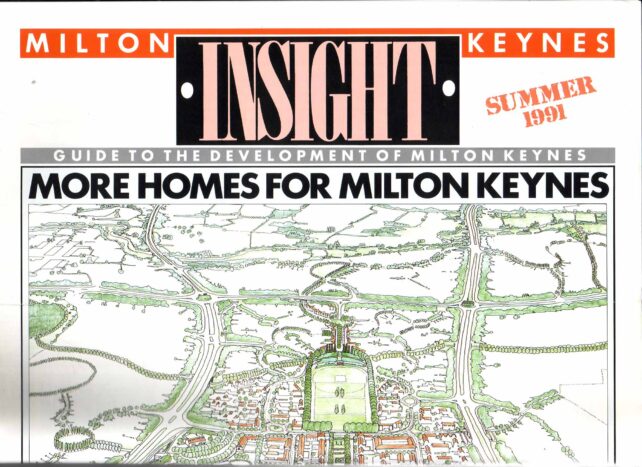 Milton Keynes Insight Summer 1991 - Living Archive