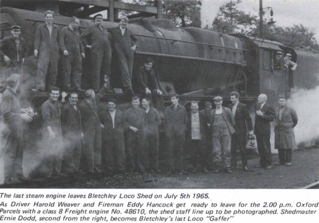 The last steam engine leaves Bletchley Loco Shed on July 5th 1965 ...